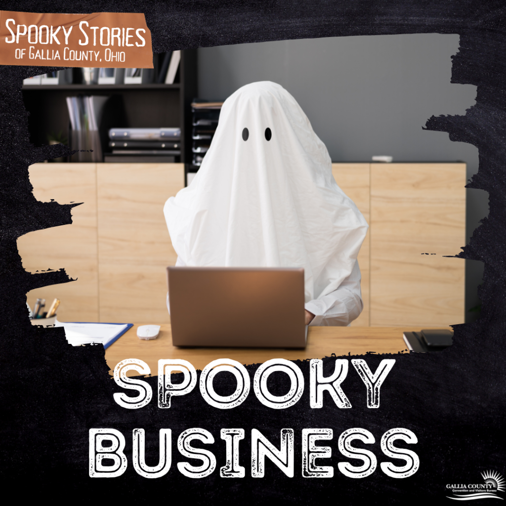 Spooky Stories of Gallia County - Gallia County Convention & Visitor's ...